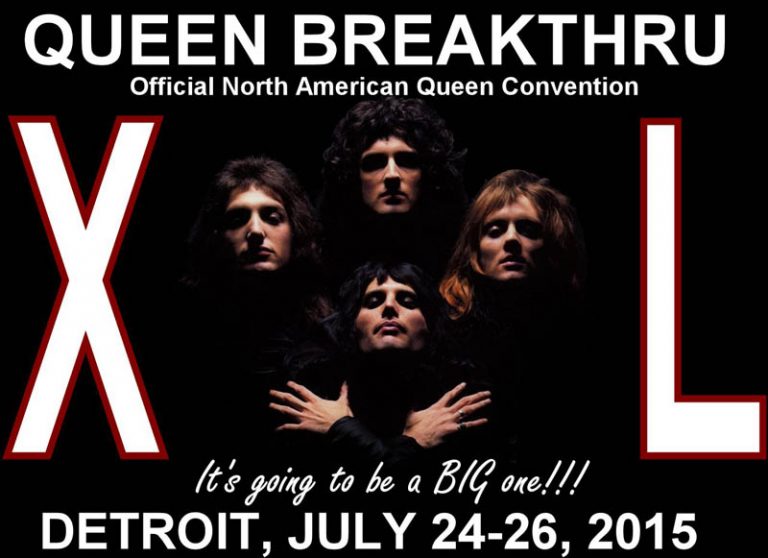 Queen Breakthru Convention, USA – 2015 Dates Detroit – brianmay.com